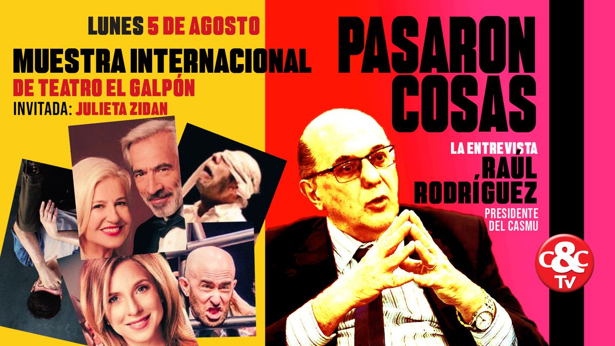 Pasaron Cosas 05 agosto 2024